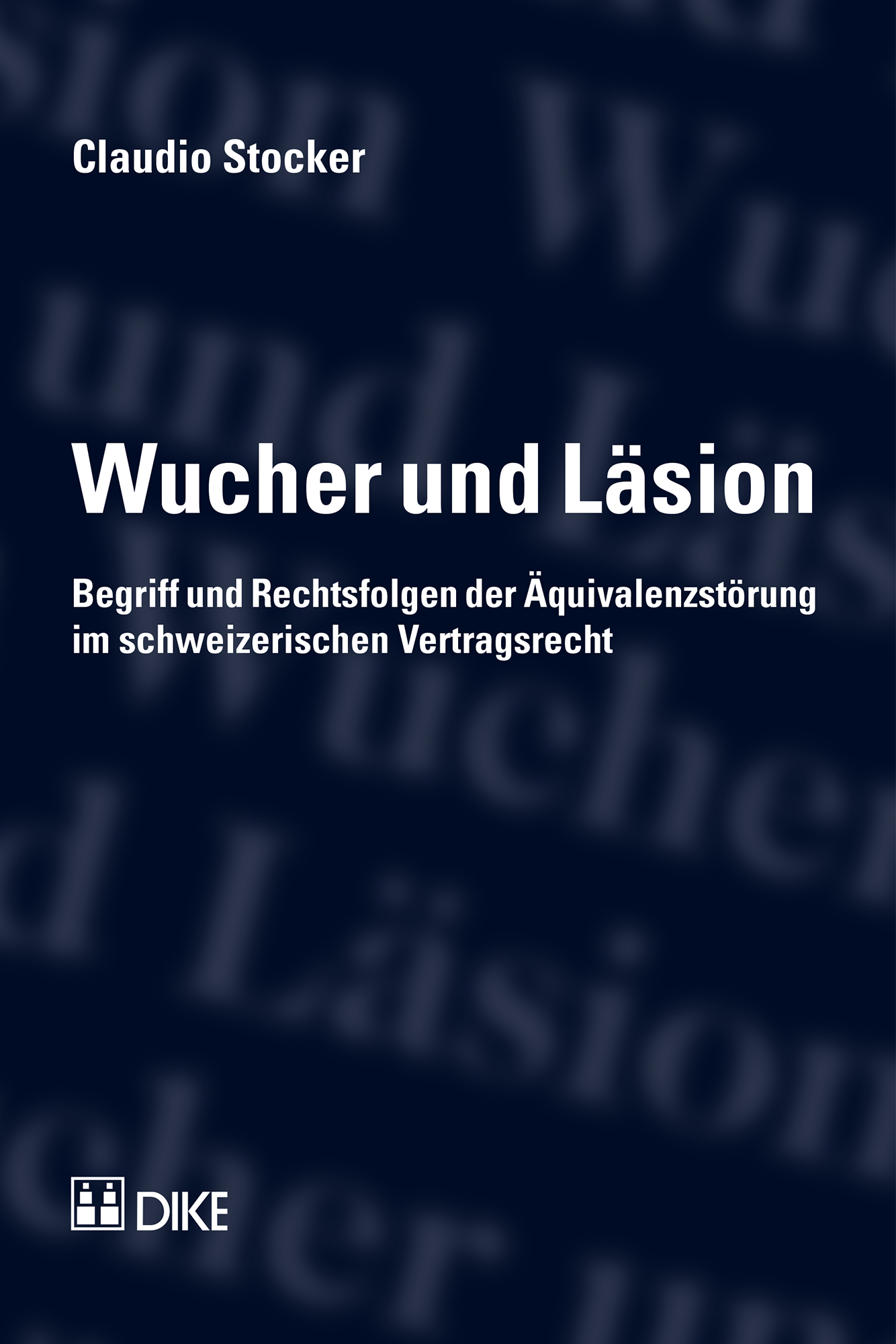 Wucher und Läsion - DIKE Verlag