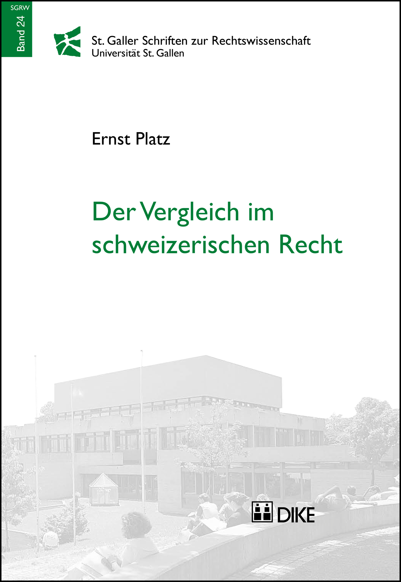 Der Vergleich im schweizerischen Recht - DIKE Verlag