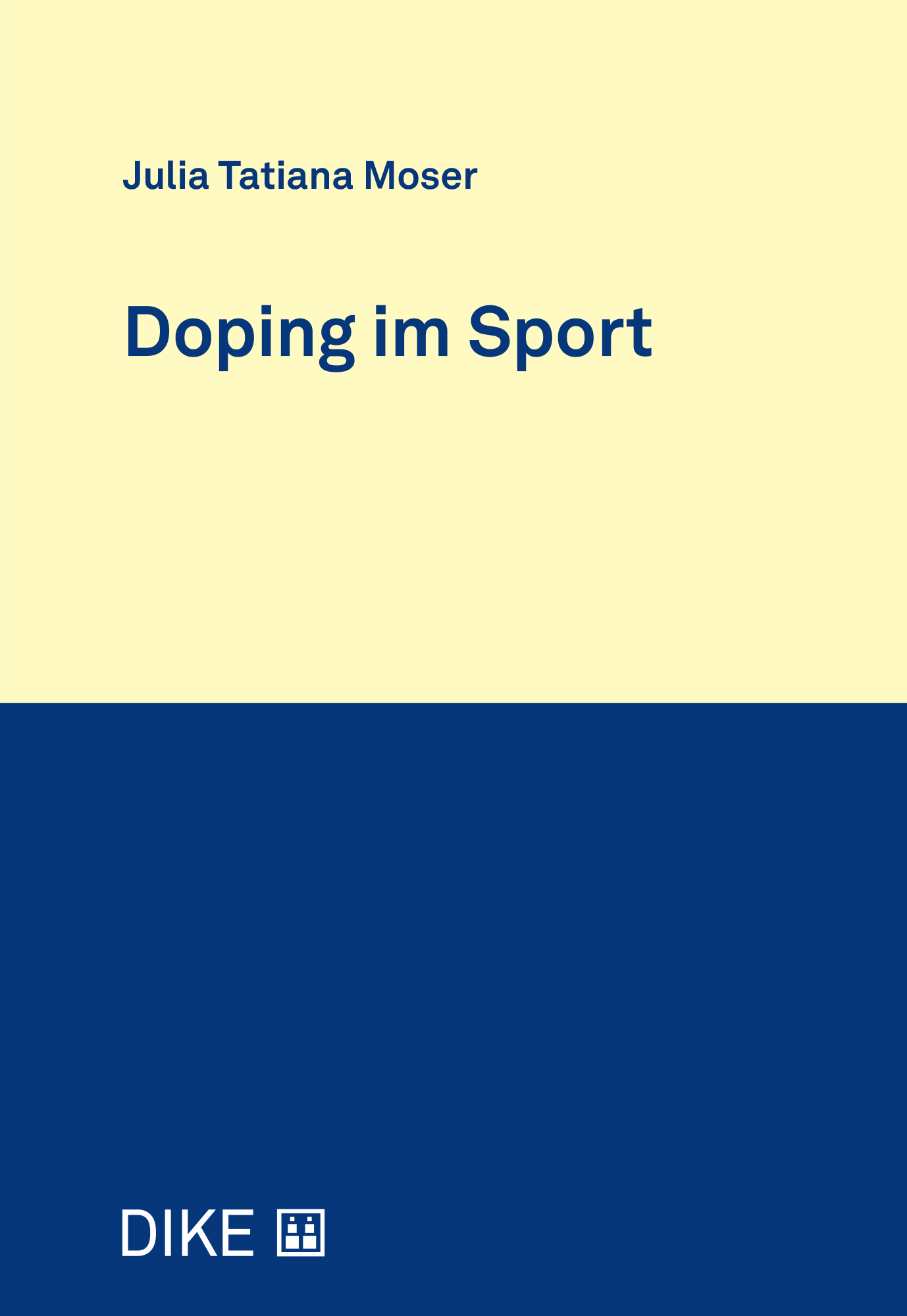 Doping im Sport - DIKE Verlag