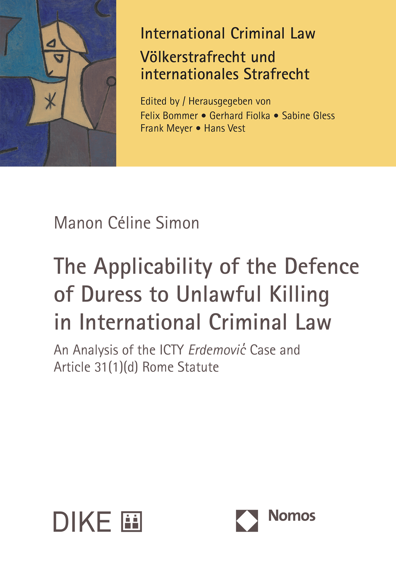 The Applicability of the Defence of Duress to Unlawful Killing in ...